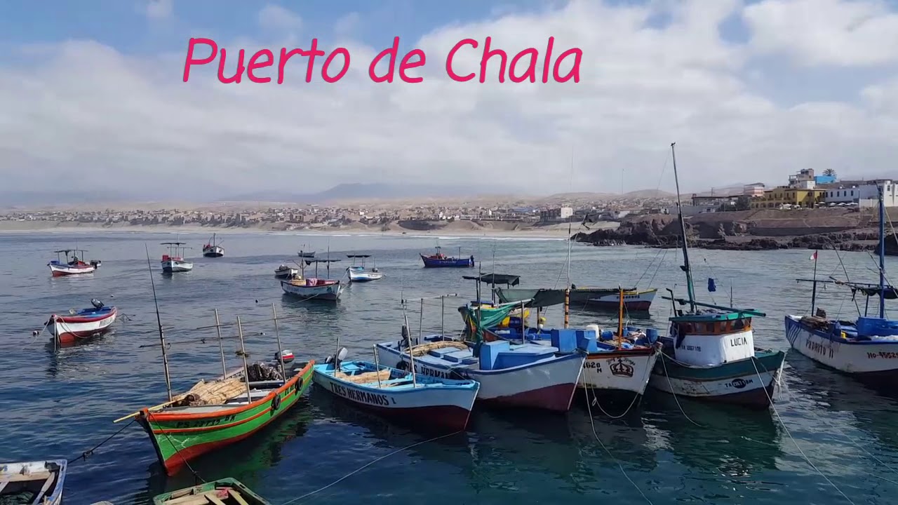 Puerto de Chala AREQUIPA Perú - YouTube