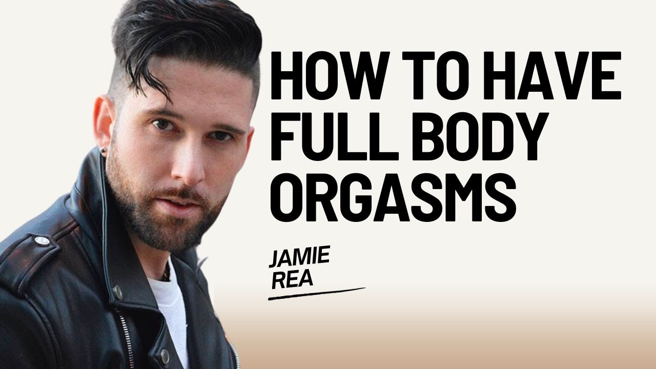 The Surprising Truth About How to Have Full Body Orgasm for Men with ...