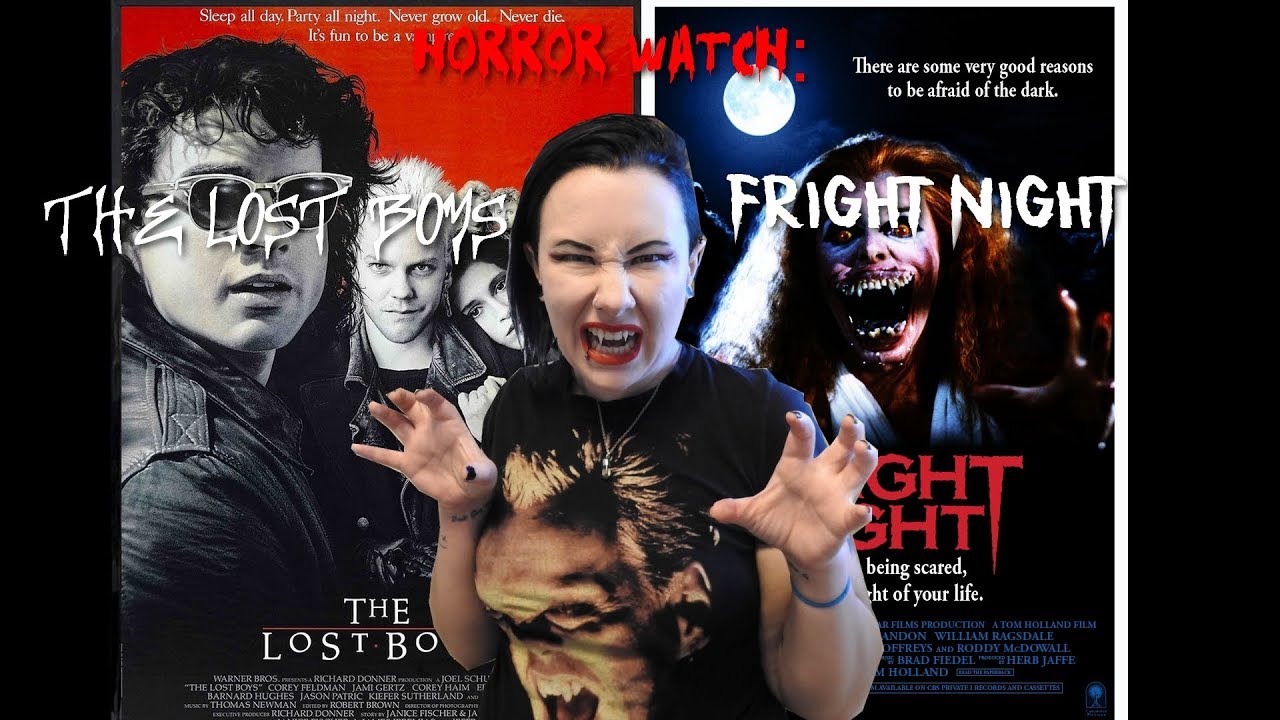 HORROR WATCH: THE LOST BOYS VS FRIGHT NIGHT !!🧛🧛 - YouTube