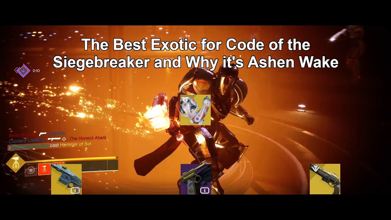The Best Exotic for Siegebreaker, and Why It's Ashen Wake - YouTube