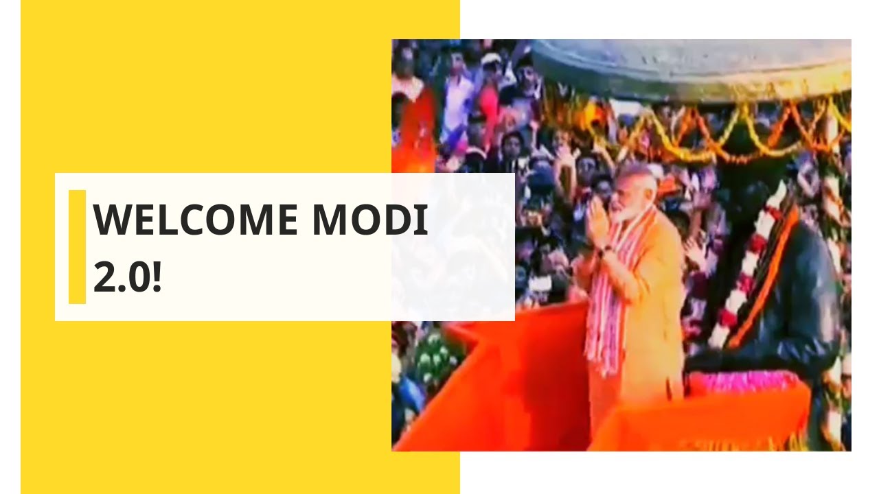 India Votes: Welcome Modi 2.0! - YouTube