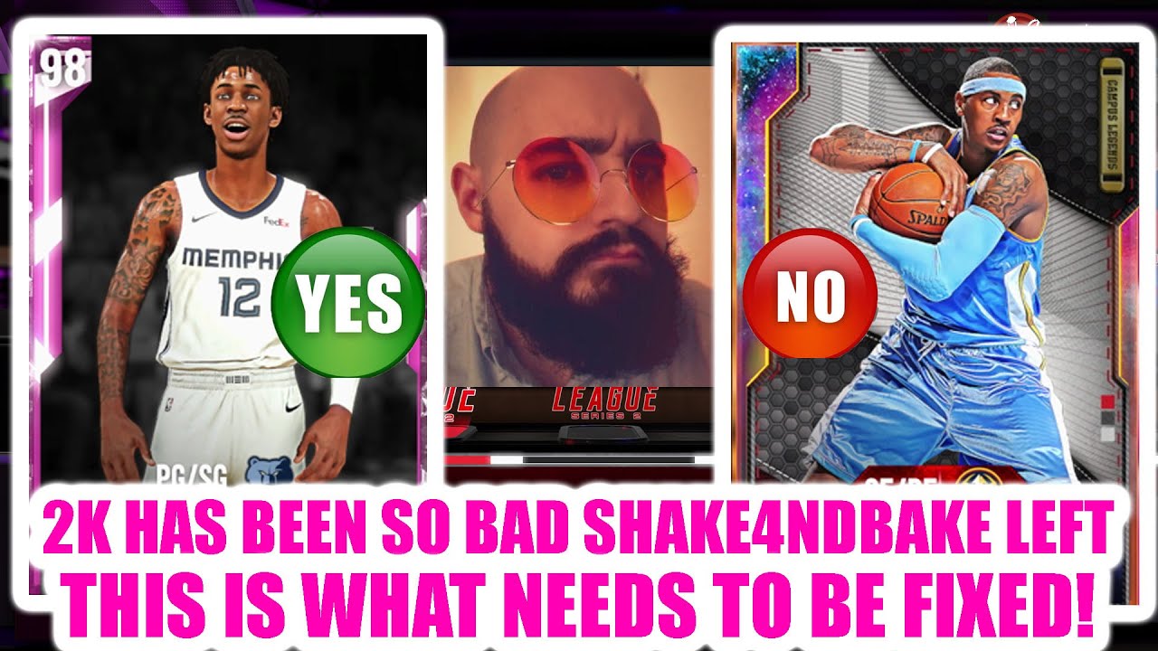 THE REASONS WHY 2K HAS BEEN SO BAD! SHAKE4NDBAKES GONE! WHAT IS GOING ...