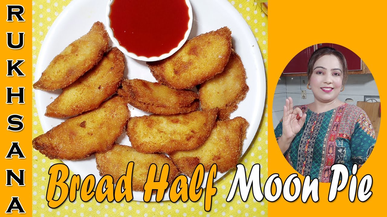 Bread Half Moon Pie Recipe by CookingwithRukhsana | Half Moon Pie ...