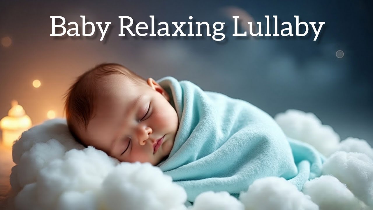 Baby Relaxing Lullaby | Calming Music for Sweet Dreams - YouTube