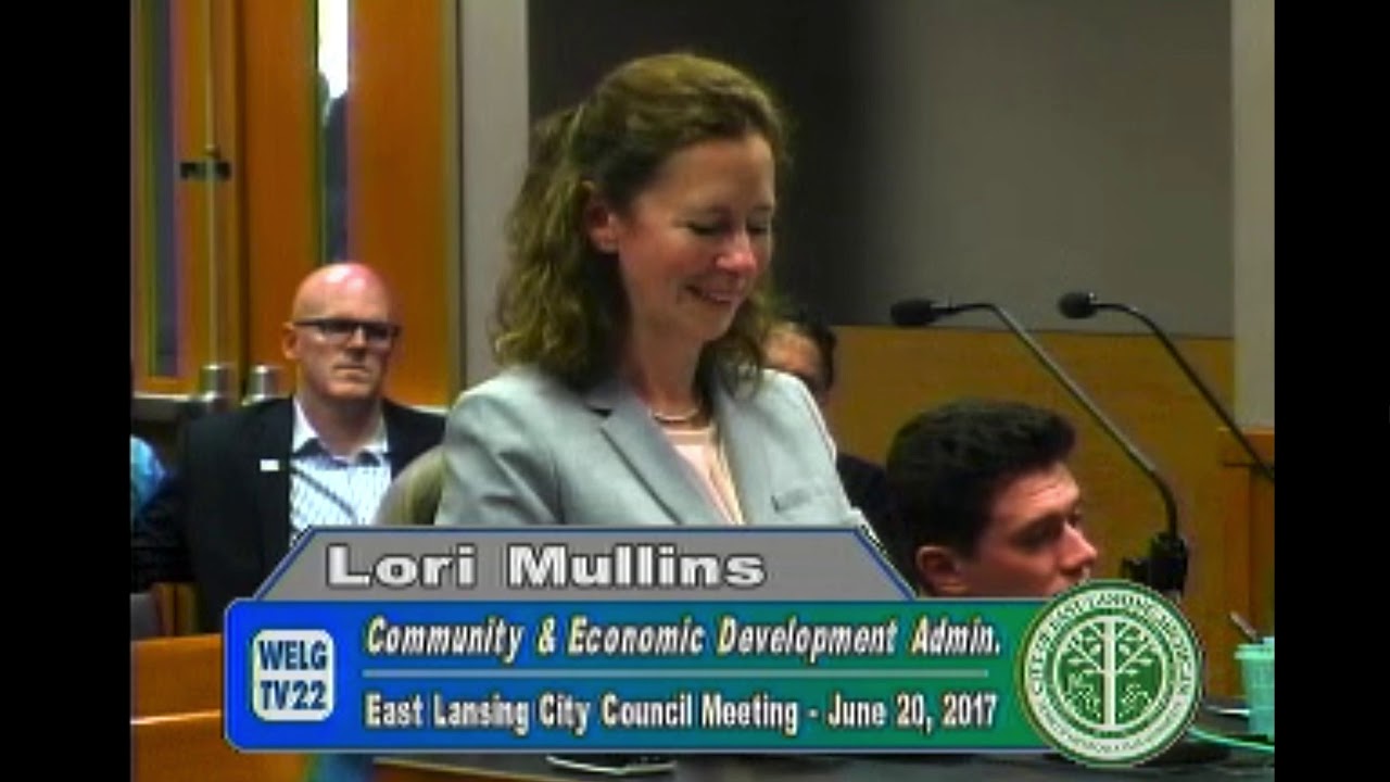 City of East Lansing Lori Mullins to City Council June 20 2017 on ...