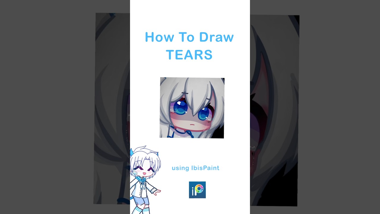 How To Draw Tears 💧| Highly requested !! #Gacha #tutorial #ibispaintx