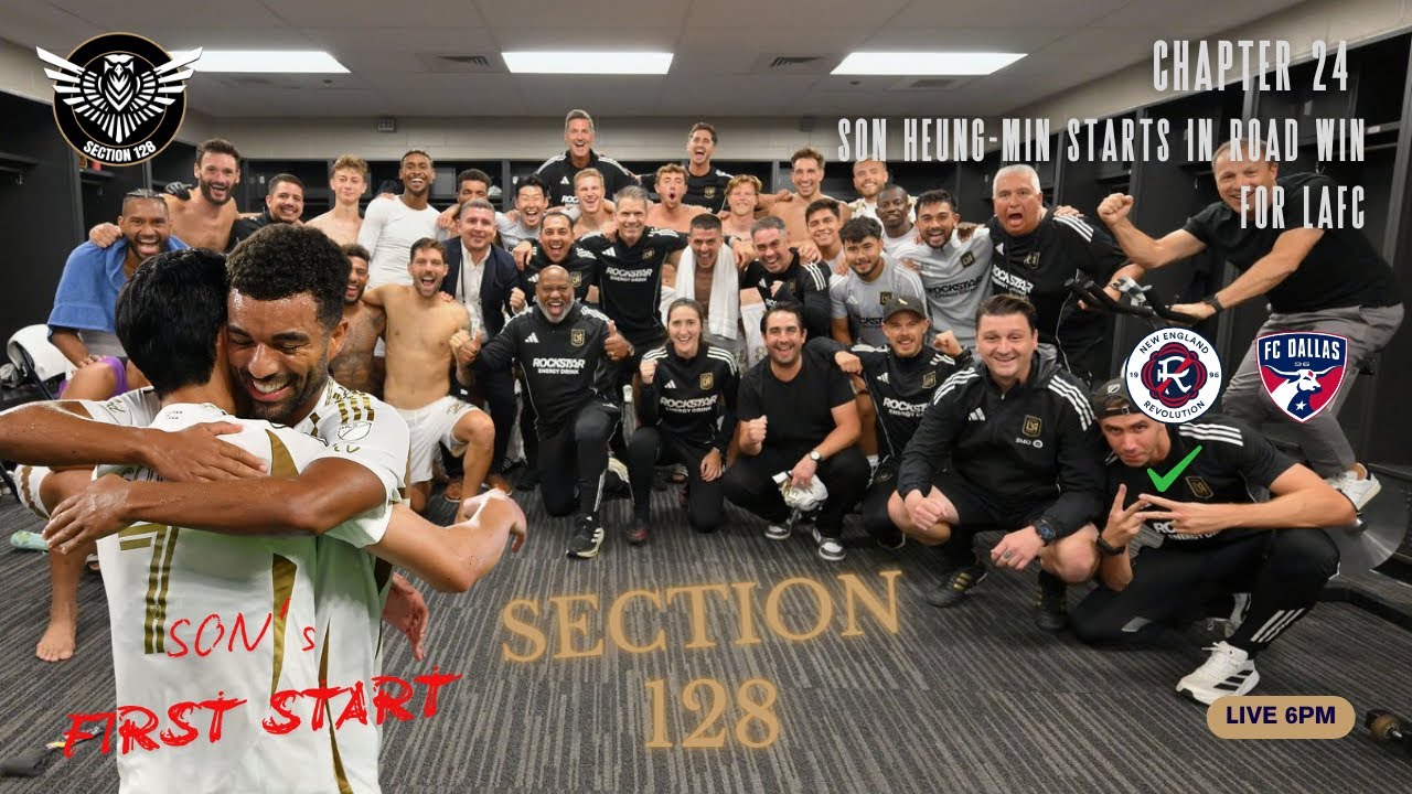 Son Heung-min's first start with LAFC @ NE Revolution + Section 128 ...