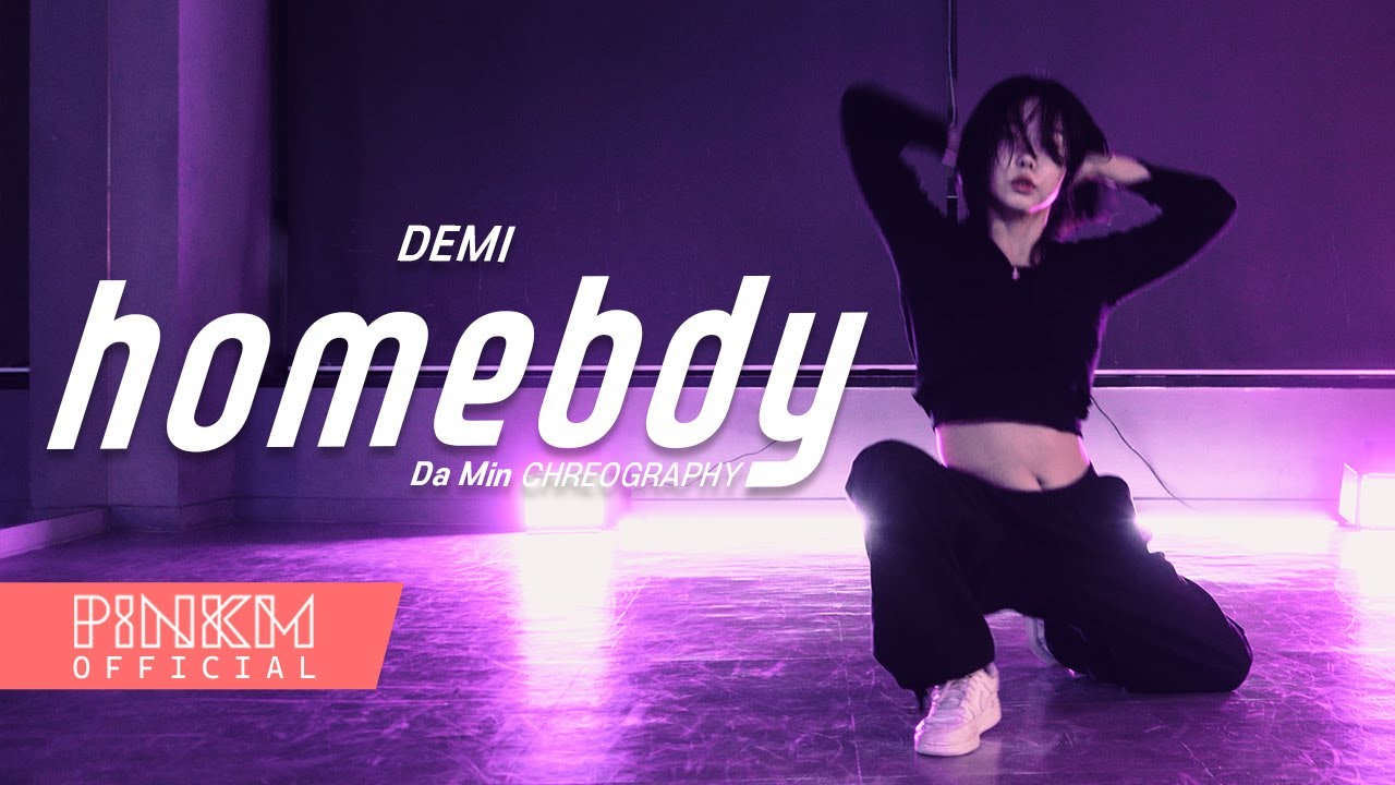 DEMI - homebdy (feat. MADMAN STAN) / Damin Class / [부천/강남/안산 댄스학원 ...