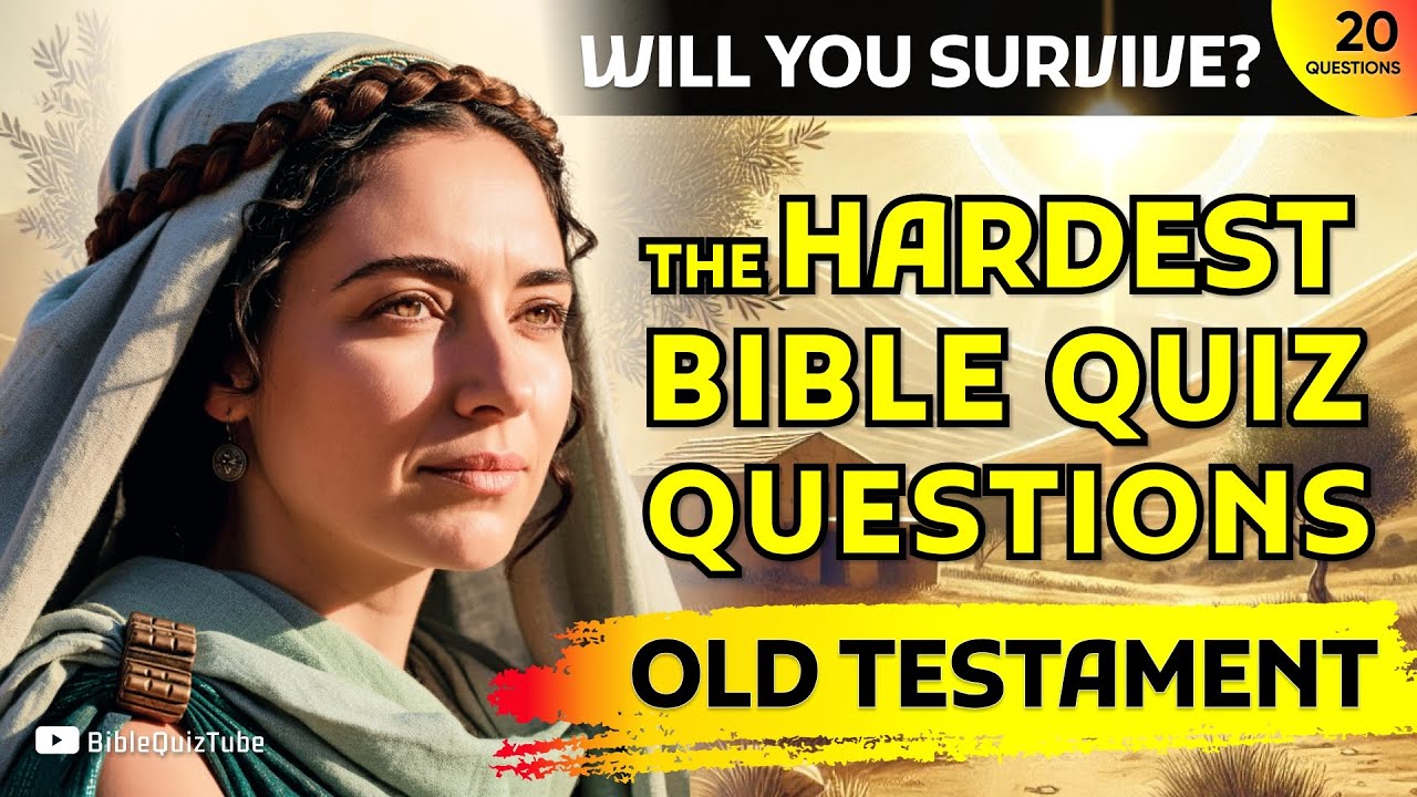 20 BIBLE QUIZ QUESTIONS To Test Your Bible Knowledge of the Old ...