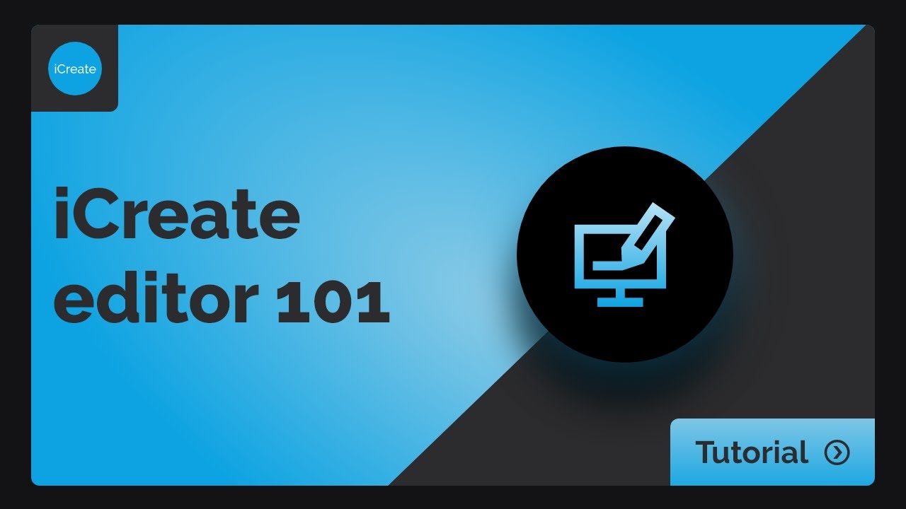 iCreate Editor 101 - How to create your first landing page - YouTube