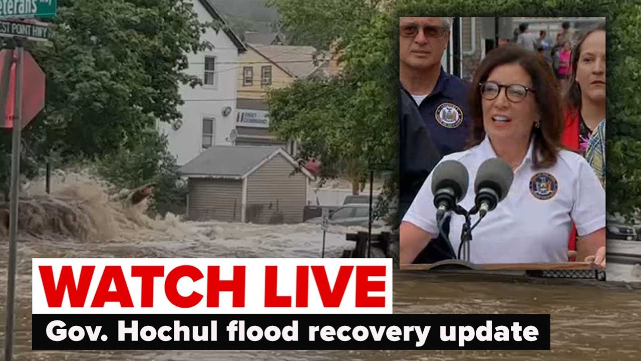 LIVE | New York flood recovery: Gov. Kathy Hochul gives update from ...