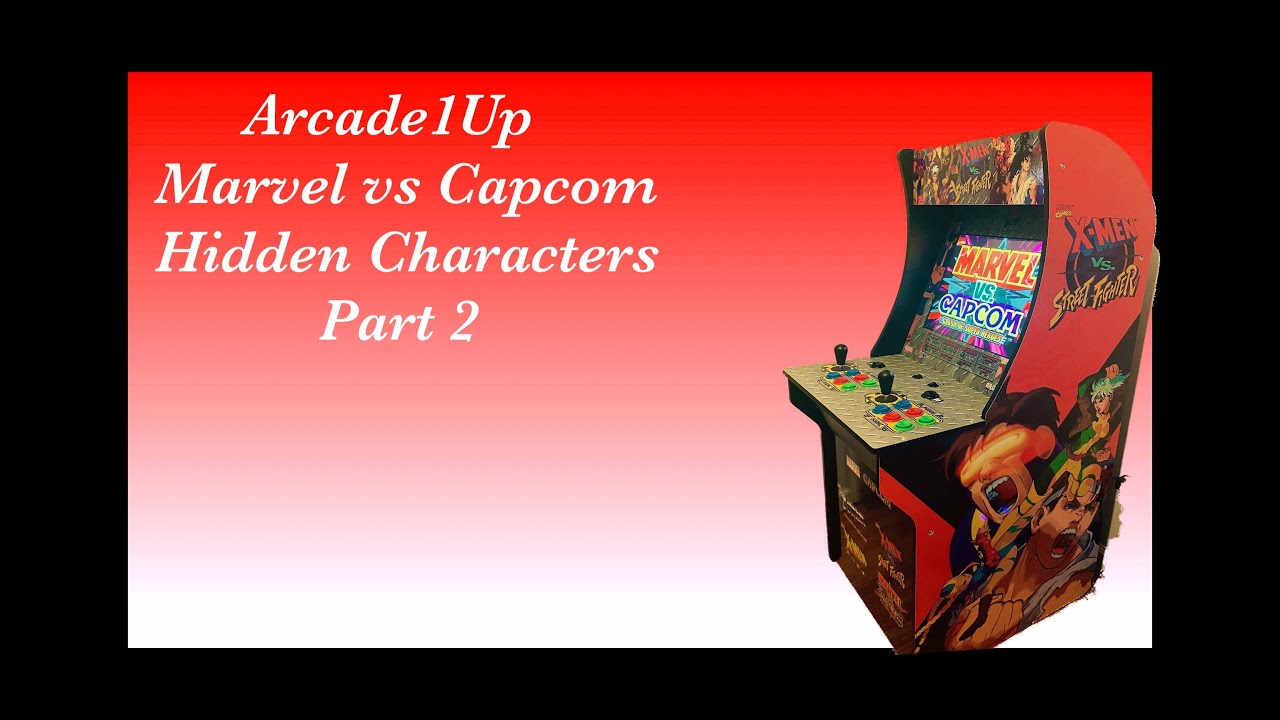 Arcade1Up Marvel vs Capcom hidden characters Part 2 - YouTube