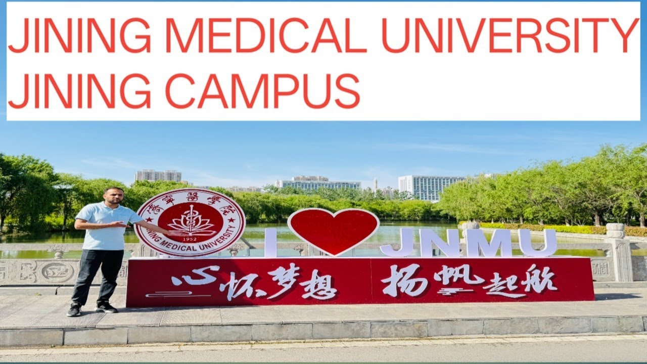 Jining medical university Jining city campus tour with Dr Muhammad ...