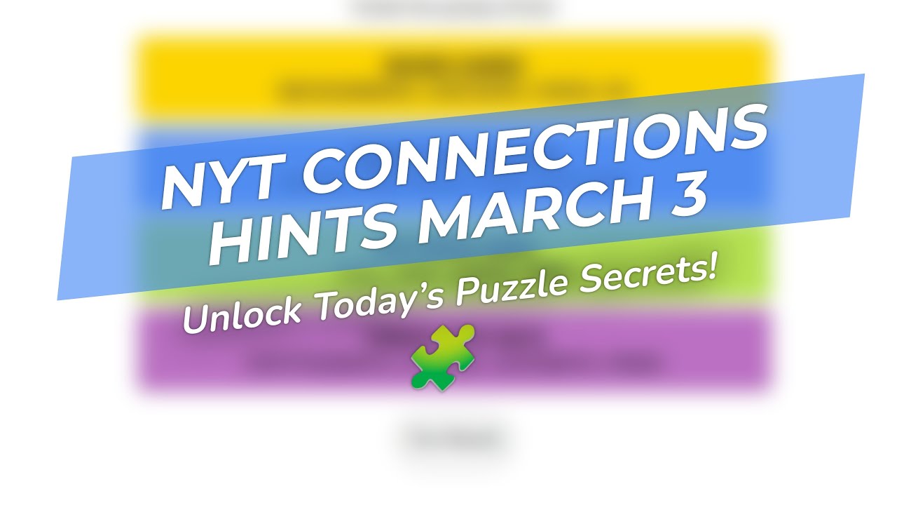 🤯 NYT Connections Secrets for March 3! 🤔 - YouTube