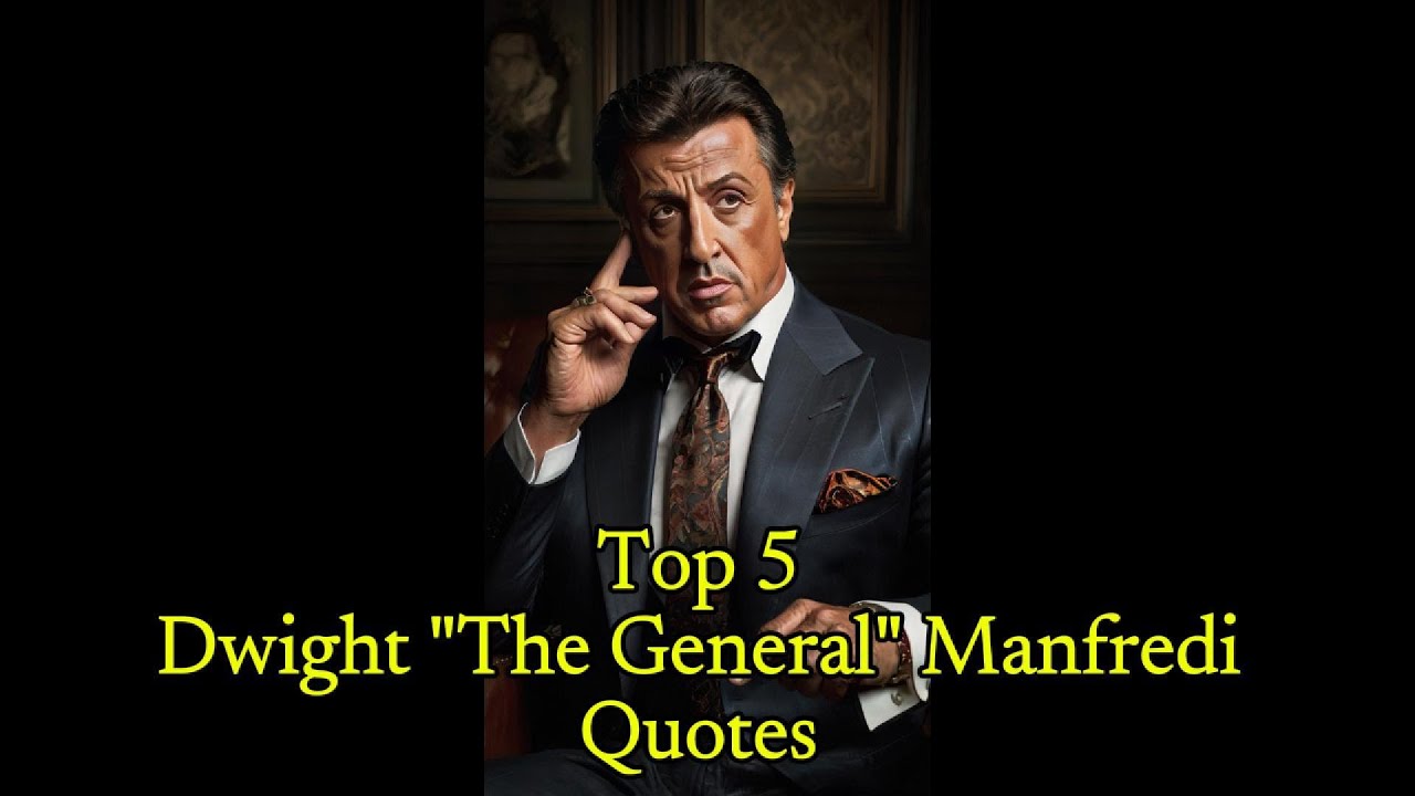 Top 5 Dwight "The General" Manfredi Quotes - YouTube
