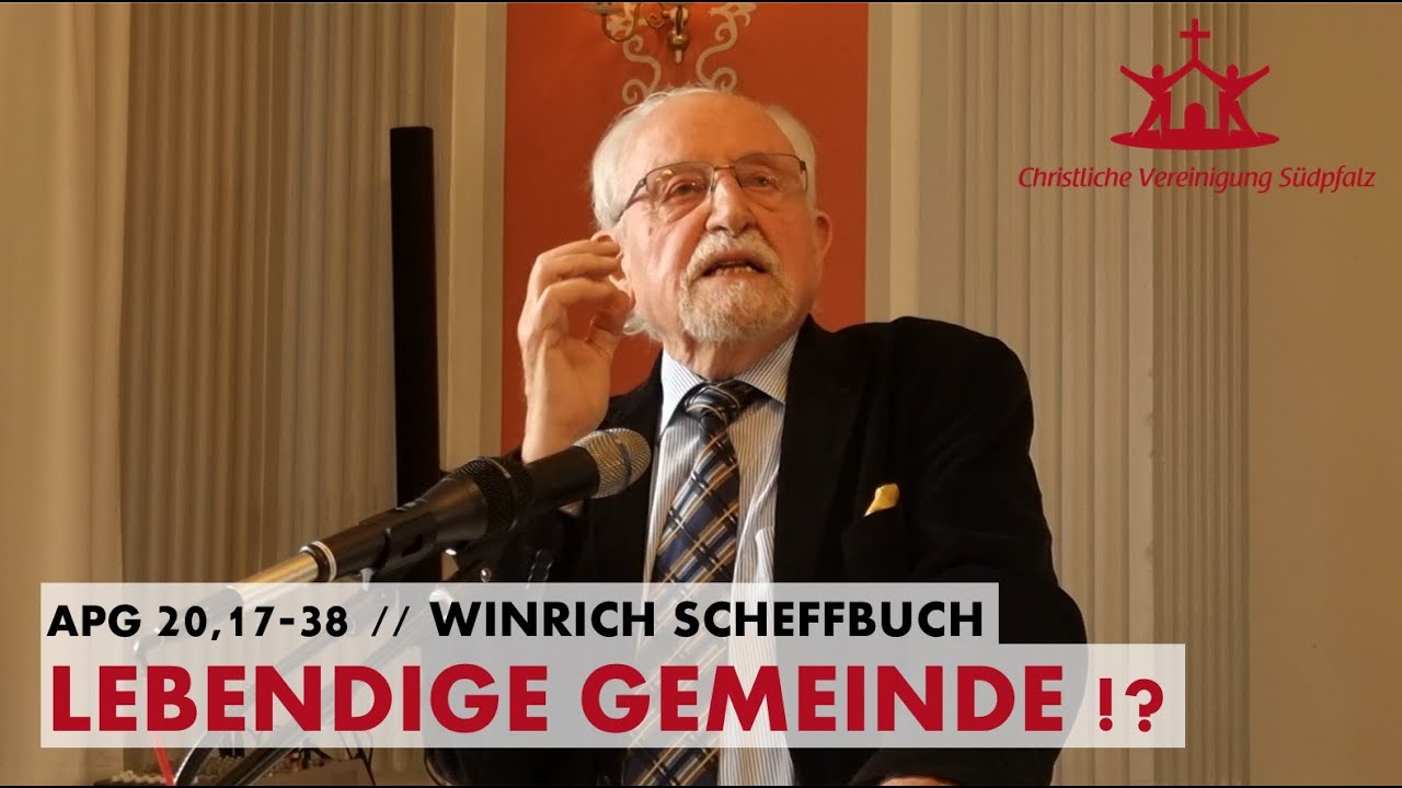 Das Wunder einer lebendigen Gemeinde | Winrich Scheffbuch | Christliche ...