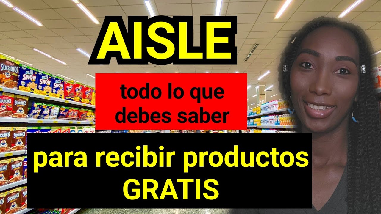 COMO usar AISLE para recibir productos GRATIS||Todo lo que debes saber ...