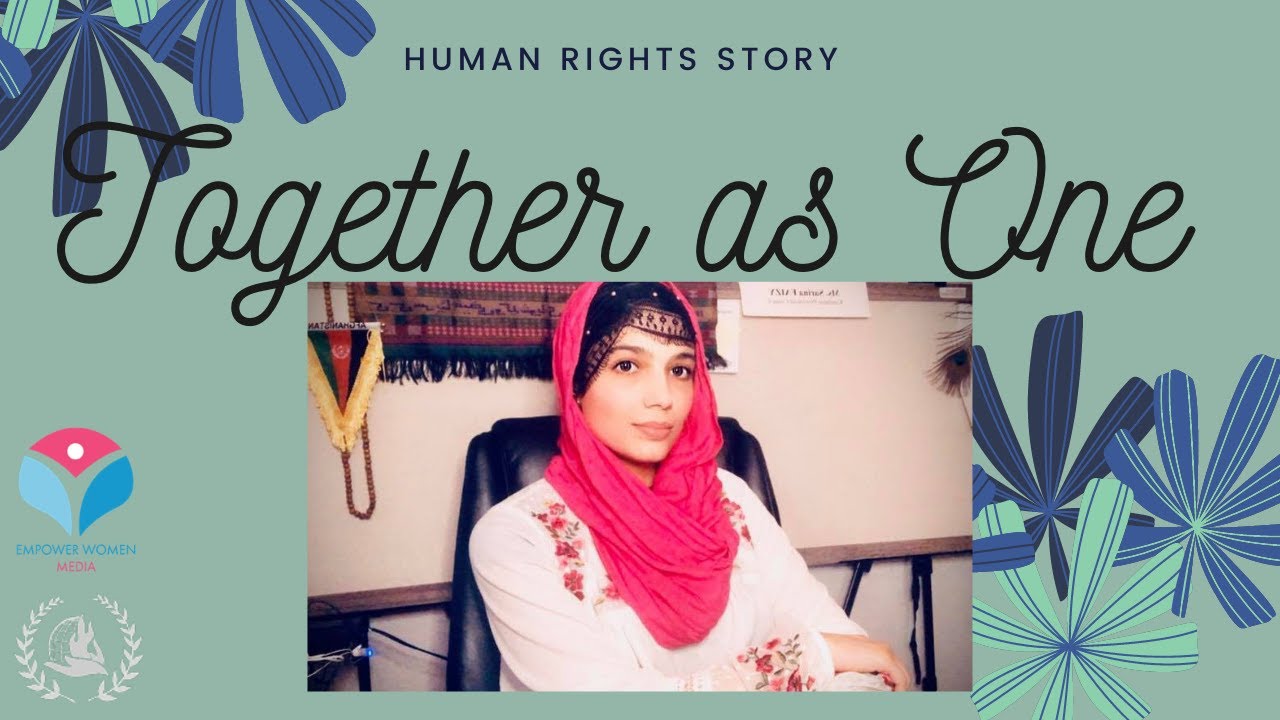 Human Rights Story / Together as One - YouTube