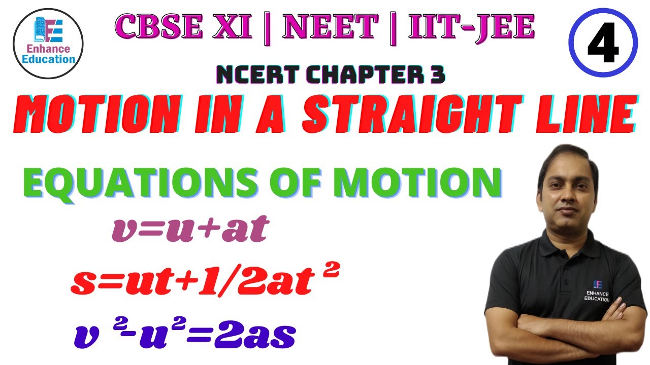 Equations of Motion | Motion in a straight line_04 | Class 11 chapter ...
