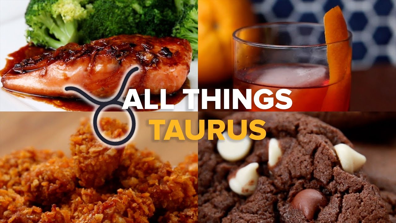 Everything A Taurus Would Love! • Tasty Recipes - YouTube