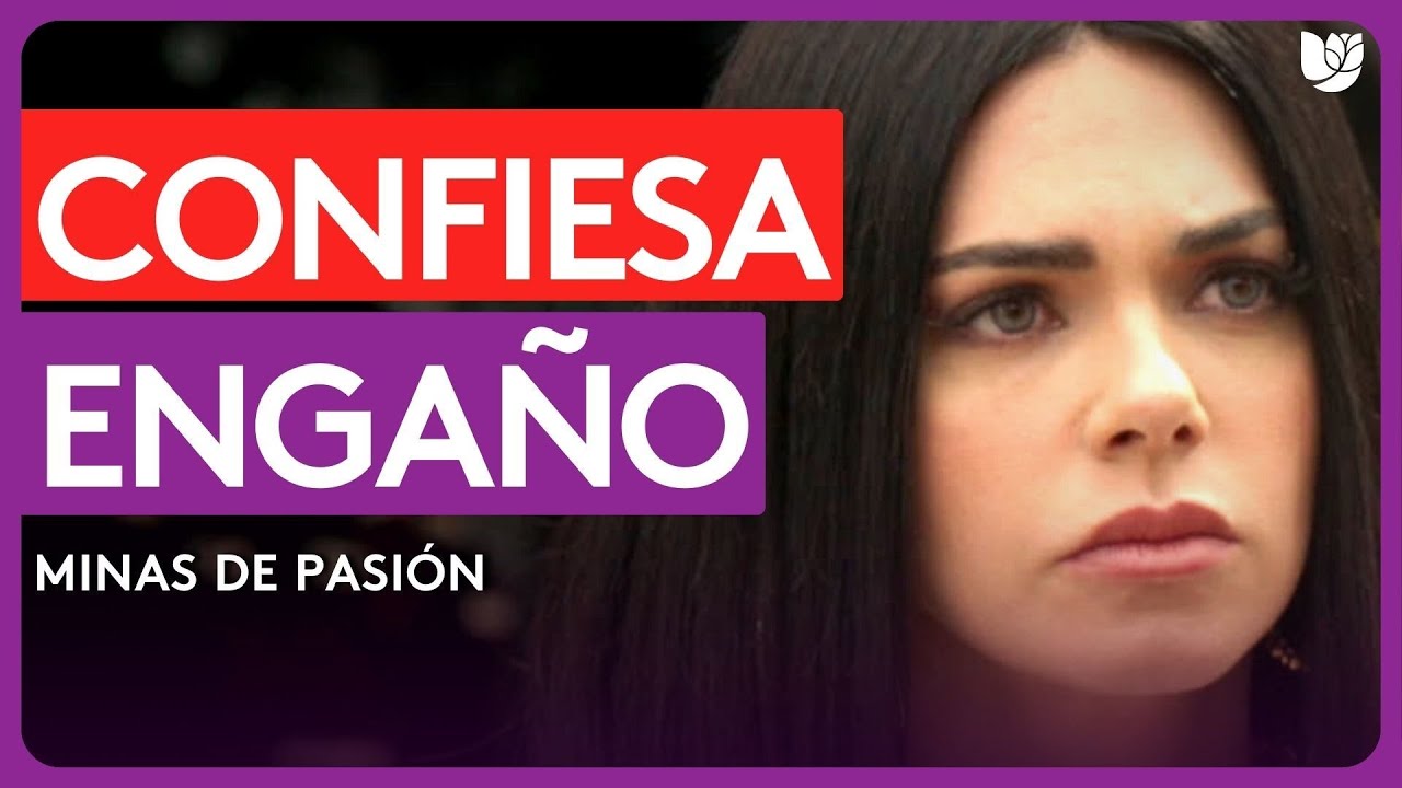 Victoria le revela a Leonardo que Sara lo engaña | Minas de Pasión ...
