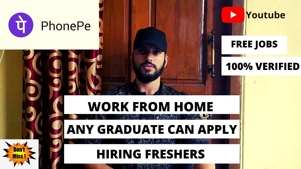 Phone Pe Work From Home Jobs | Phone Pe Virtual Recruitment | latest ...