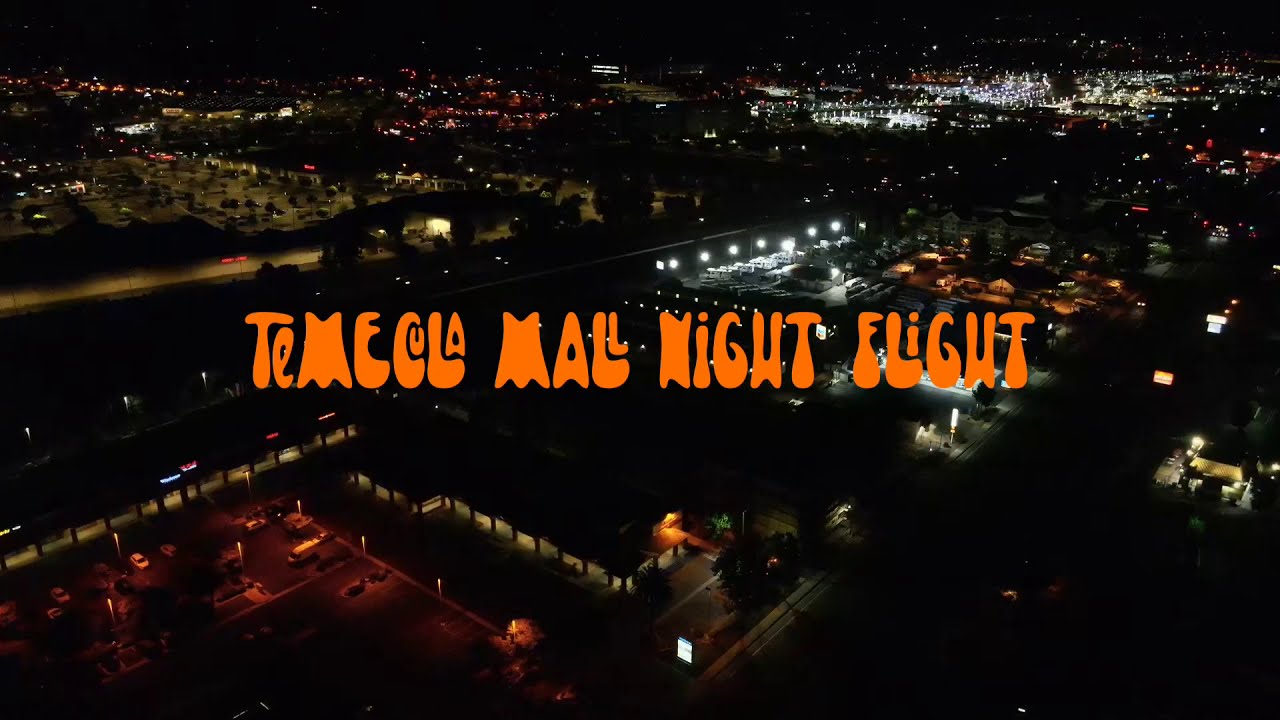 TEMECULA NIGHT MUSIC VIDEO - YouTube