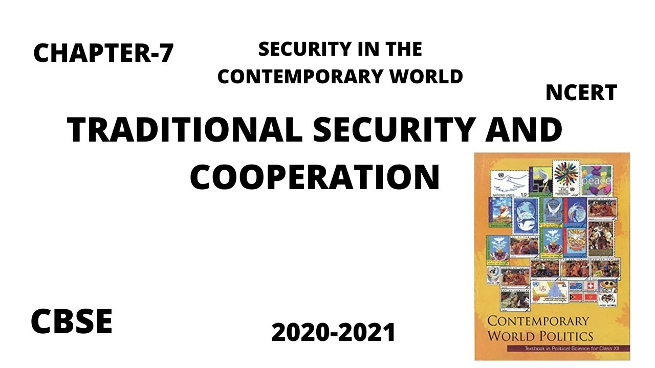 TRADITIONAL NOTIONS: EXTERNAL CLASS 12 CHAPTER 7 SECURITY IN THE ...