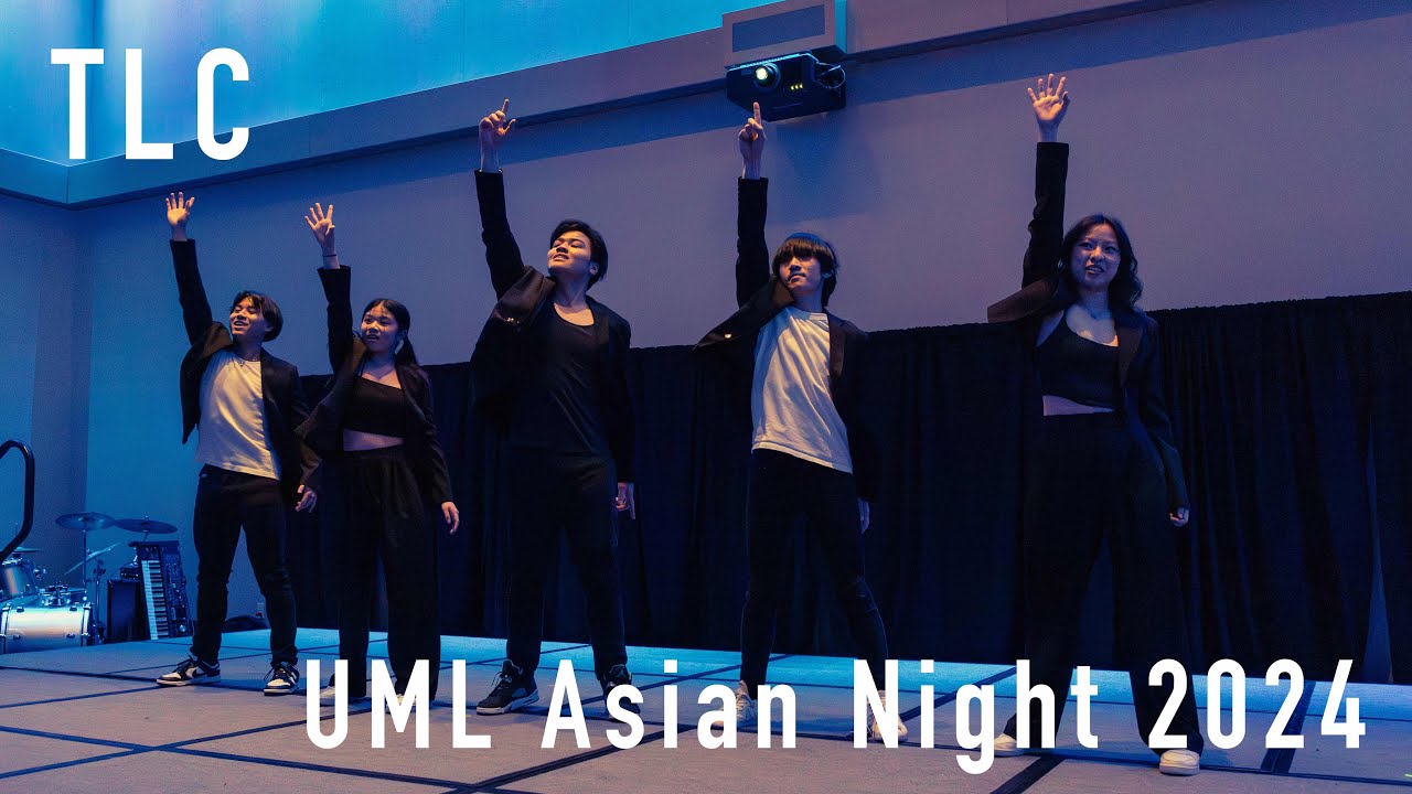 TLC @ UML Asian Night 2024 - YouTube