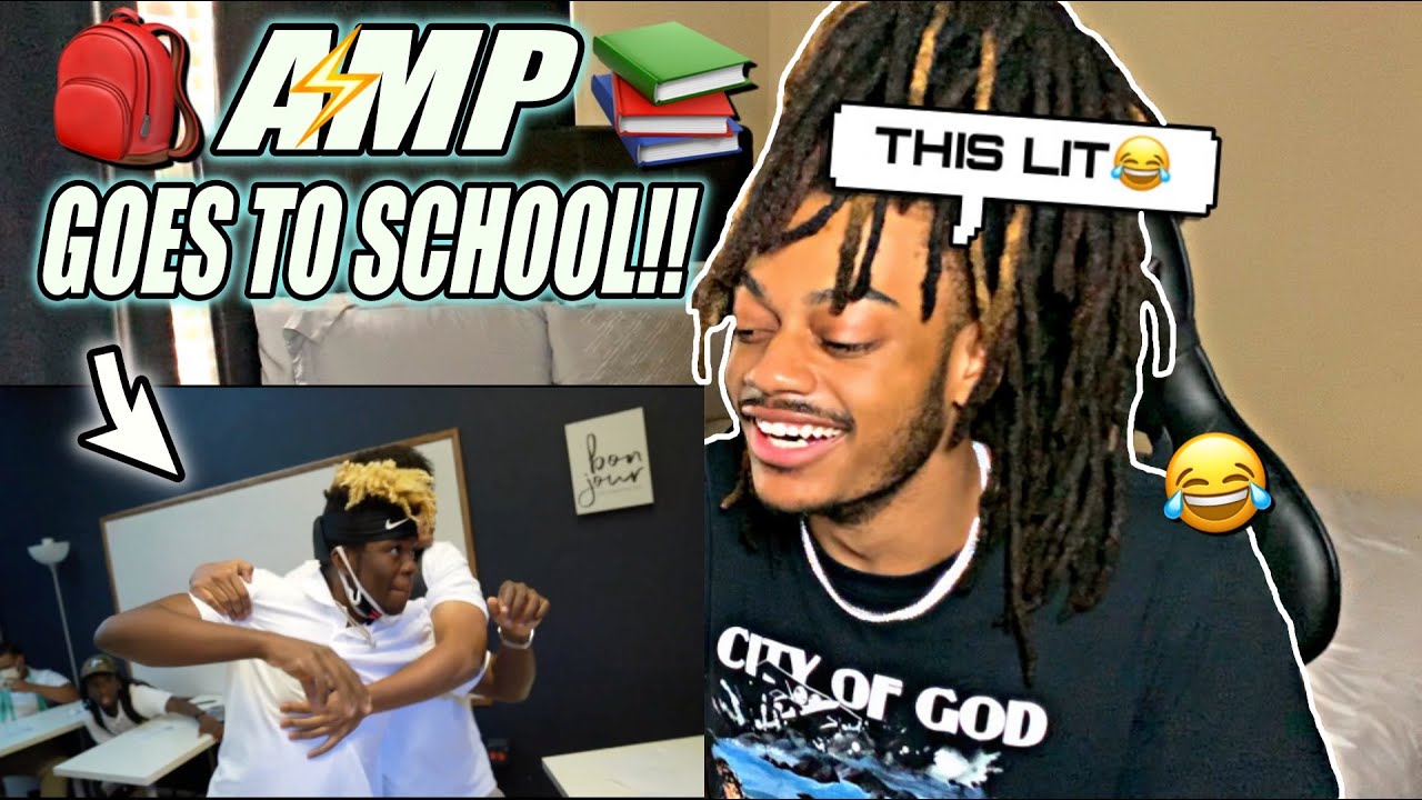 AMP GOES BACK TO SCHOOL | REACTION - YouTube