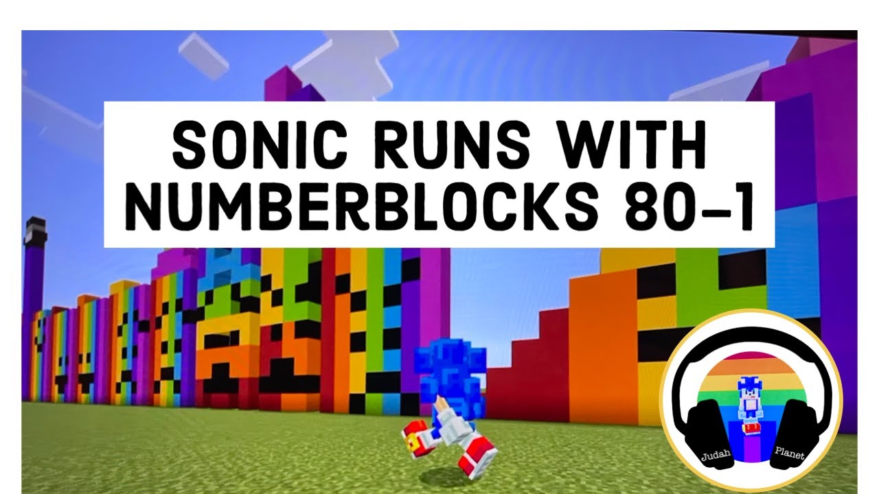 Sonic Run-Through from Numberblock 80 to Numberblock 1 - YouTube