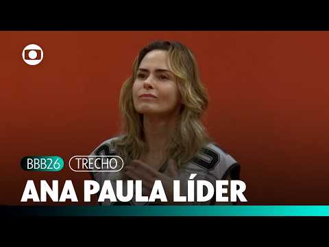 Ana Paula vence a Prova e se torna a Líder da semana no BBB 26! | BBB 26 | TV Globo