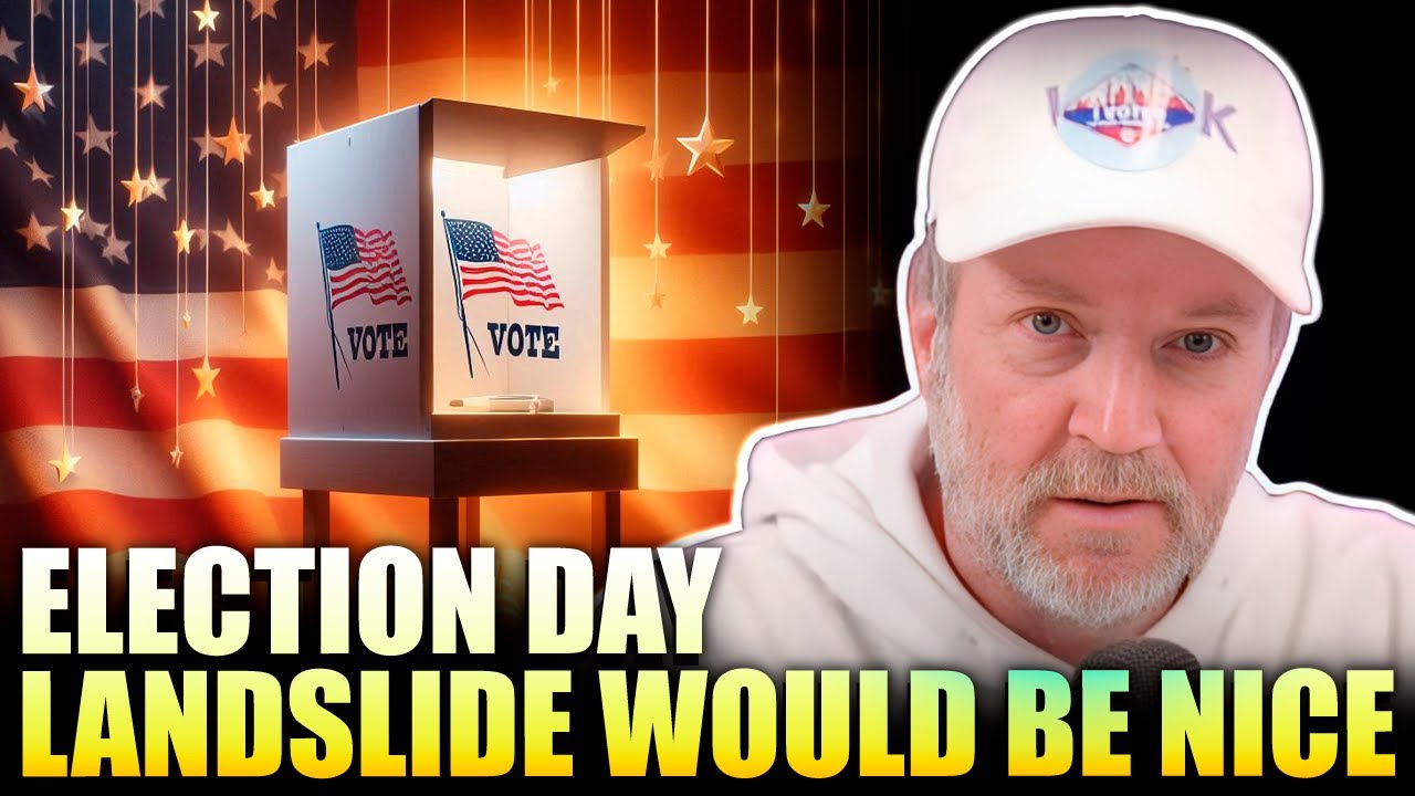 Nov 5: Election Day Landslide Would Be Nice - YouTube
