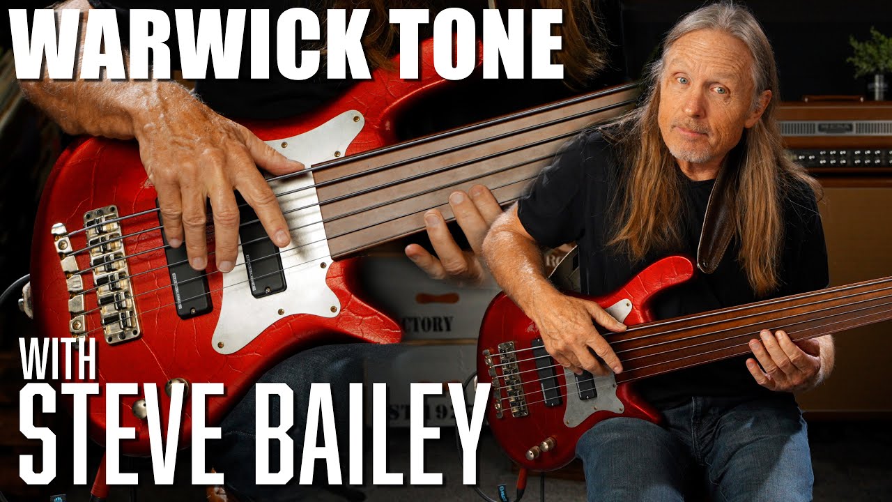 STEVE BAILEY On WARWICK Bass Tone - YouTube