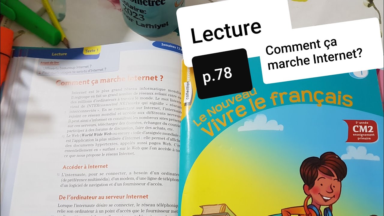 Lecture. Comment ça marche Internet? Le nouveau vivre le français CM2 p ...