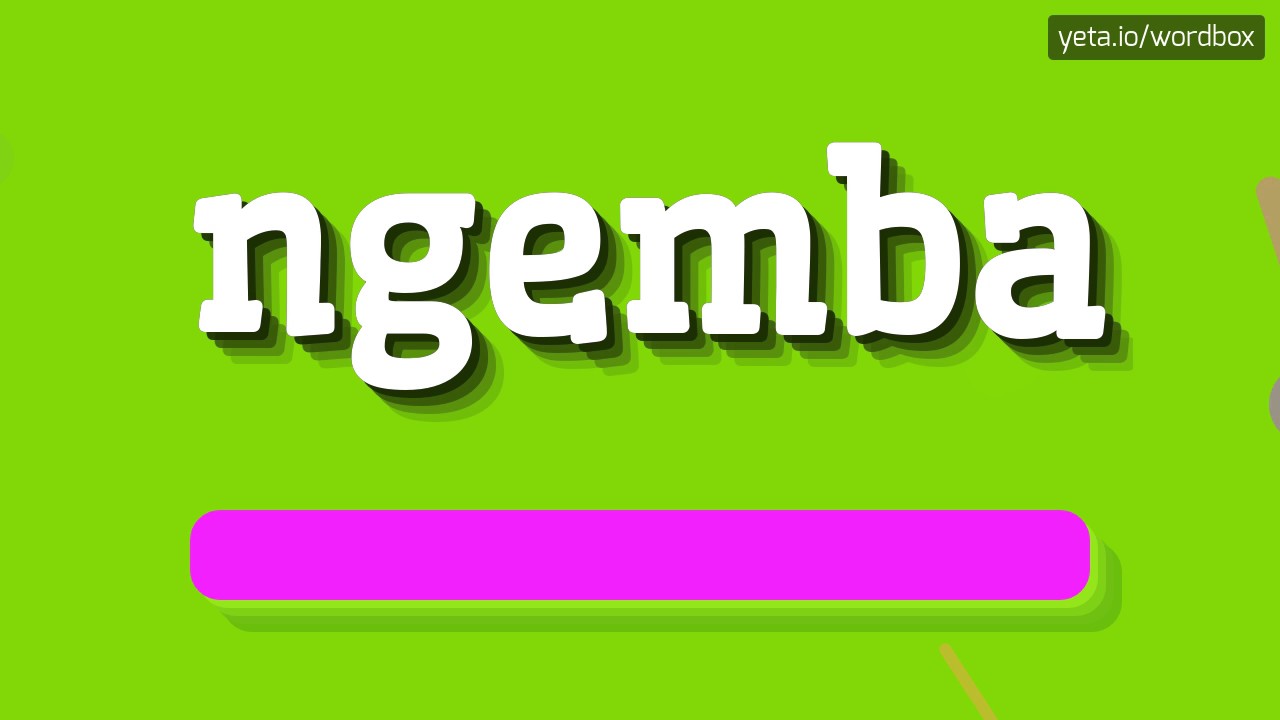 NGEMBA HOW TO PRONOUNCE IT YouTube ngemba-how-to-pronounce-it-youtube