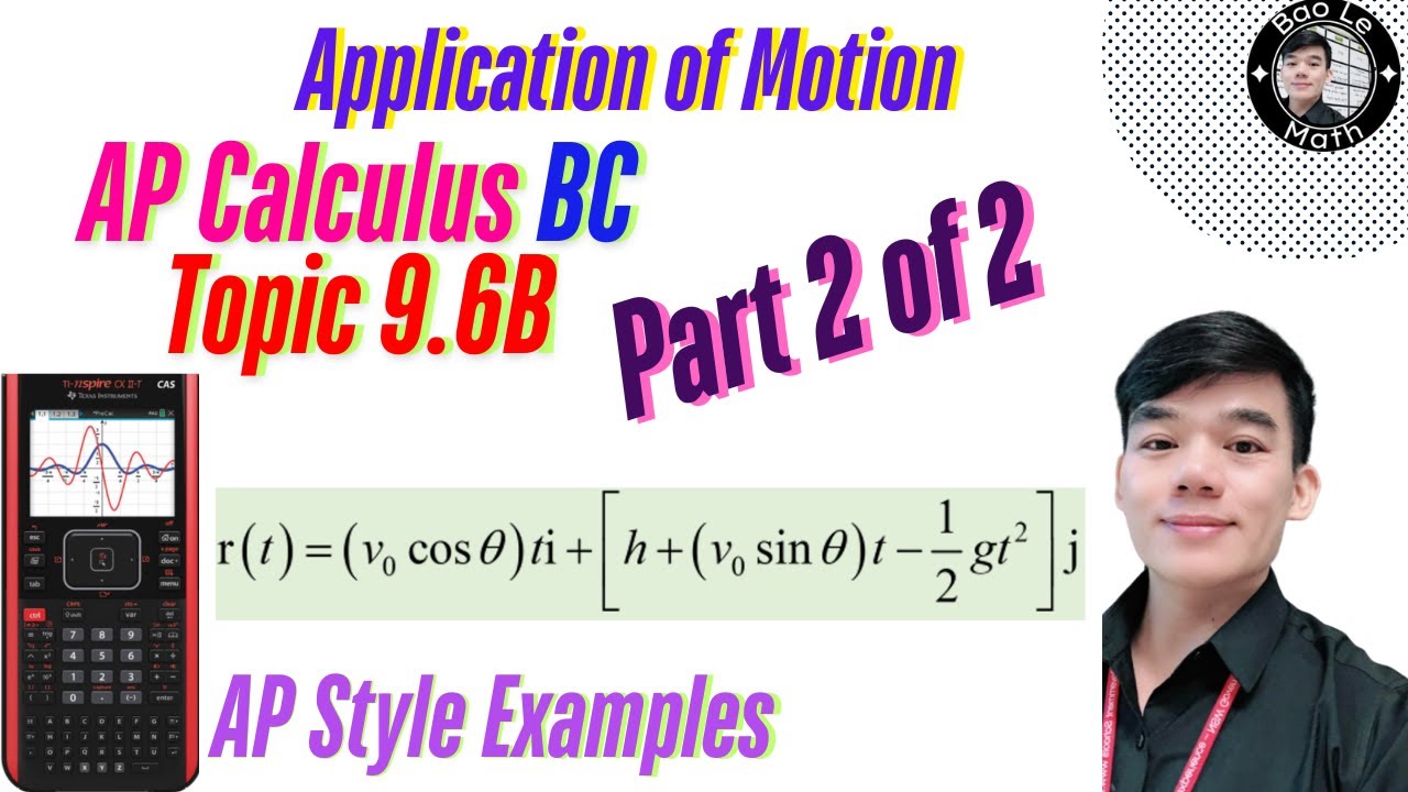 AP Calculus BC | Topic 9.6B | Projectile Motion with Parametric ...