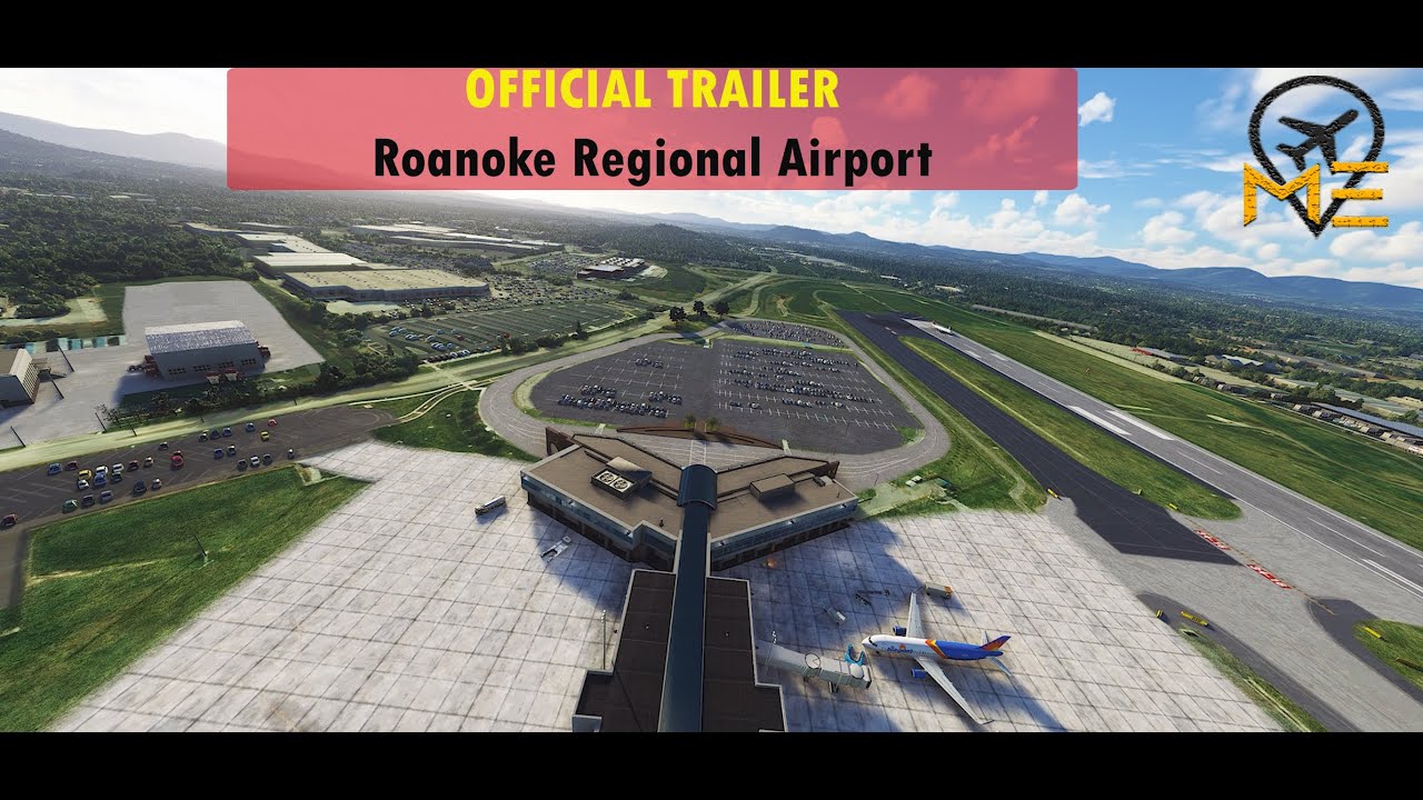 [Official Trailer] - Roanoke Regional Airport KROA- MSFS 2020 - Skyline ...