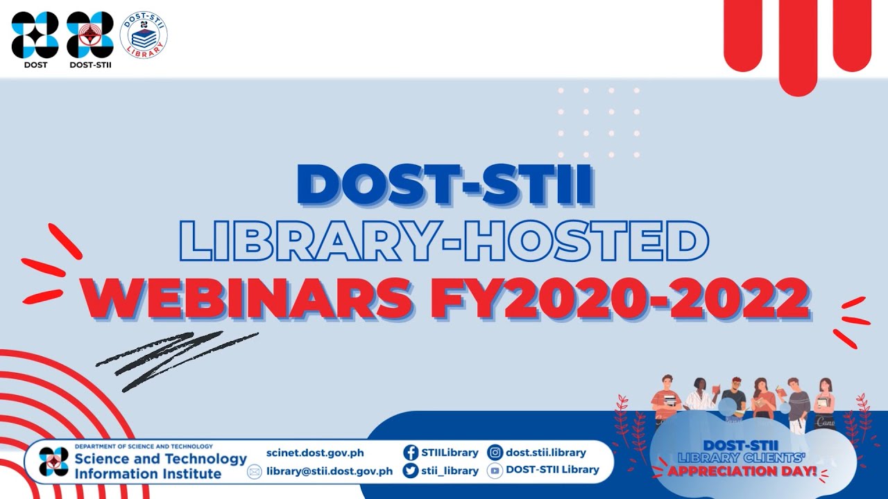 DOST-STII Library Hosted Webinars for FY2020-2022 - YouTube