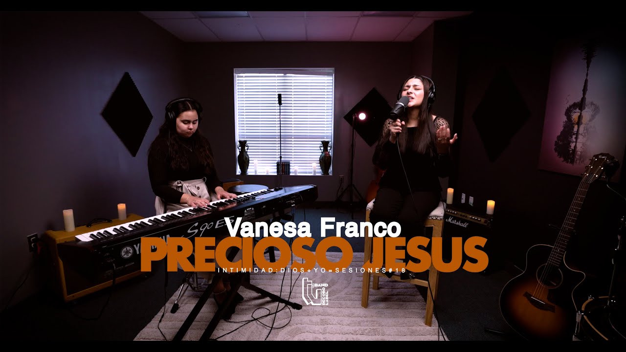 Precioso Jesus |Vanesa Franco (Cover) - YouTube