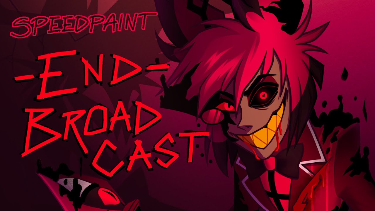 Hazbin Hotel Alastor Speedpaint | End Broadcast - YouTube