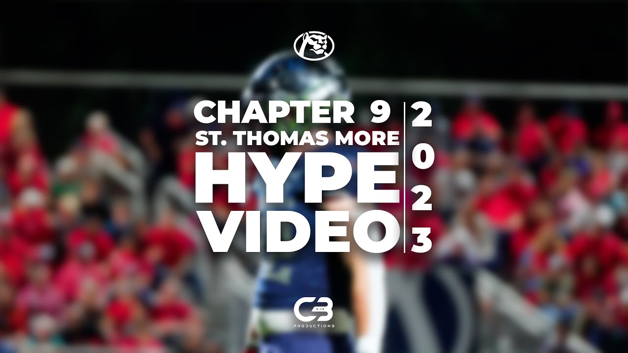 St. Thomas More vs. Westgate Hype Video | 2023 | CB Productions - YouTube