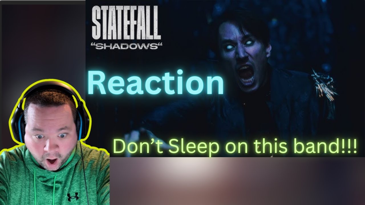 STATEFALL - Shadows (Official Music Video) Don't Sleep on this band! First time Reaction!! - YouTube