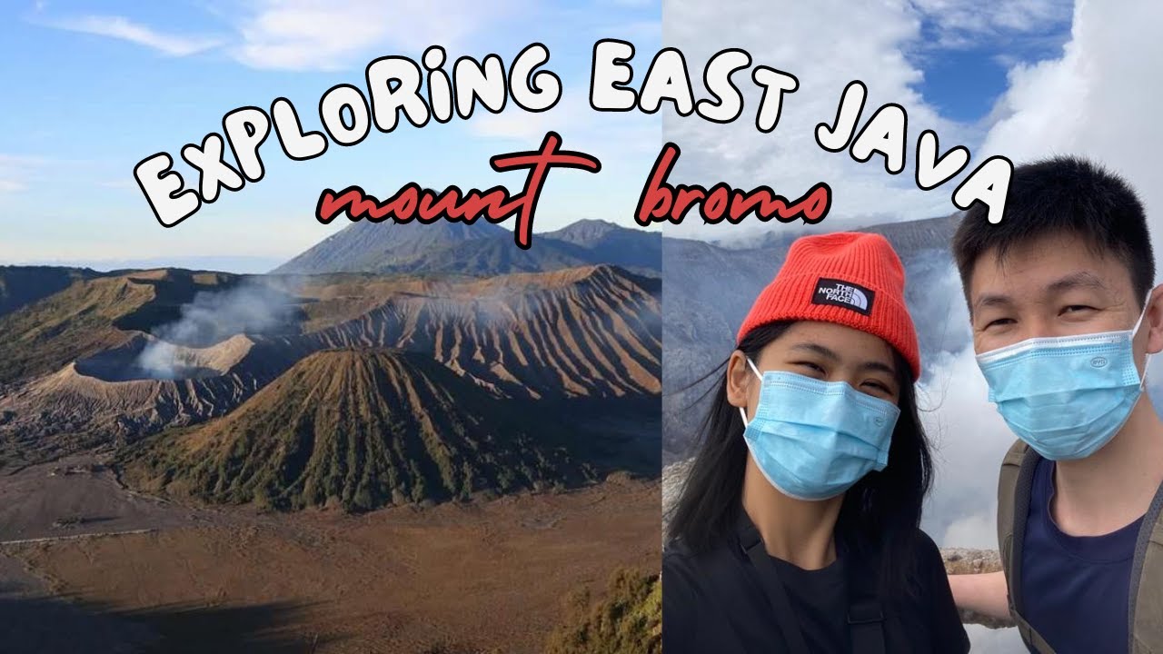 EXPLORING EAST JAVA | Mount Bromo 🌋 - YouTube