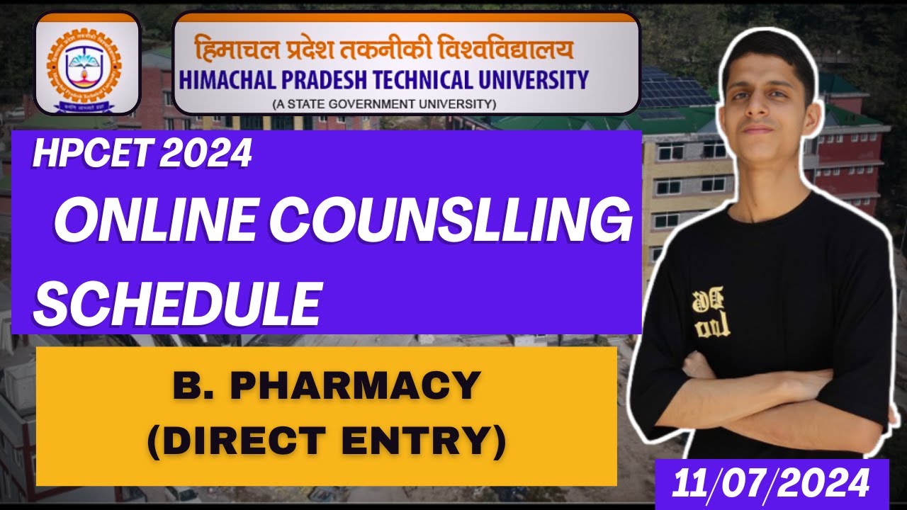Online Counselling Schedule HPCET-2024 for B. Pharmacy (Direct Entry ...