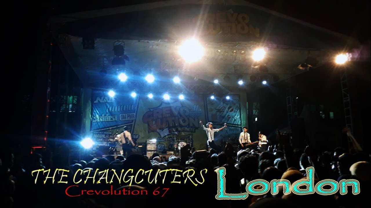 The Changcuters - London | live at Crevolution - SMA 67 Jakarta - YouTube