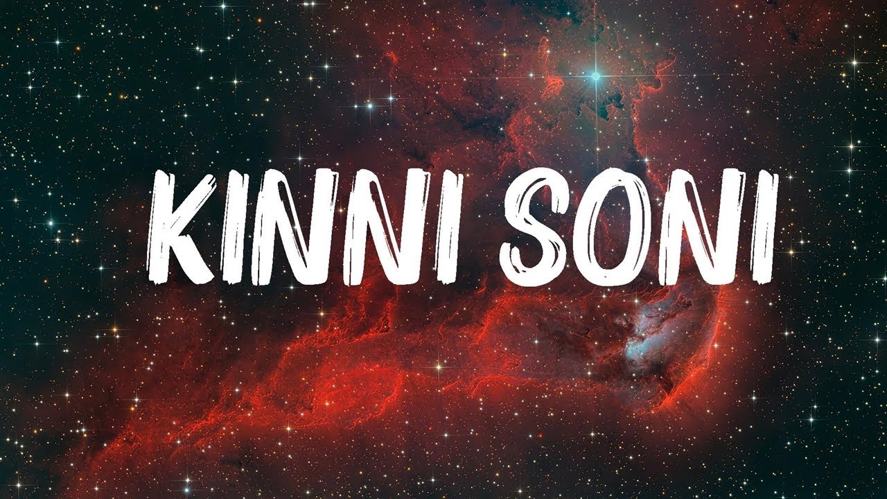 Darshan Raval - Kinni Soni (LYRICS) - YouTube