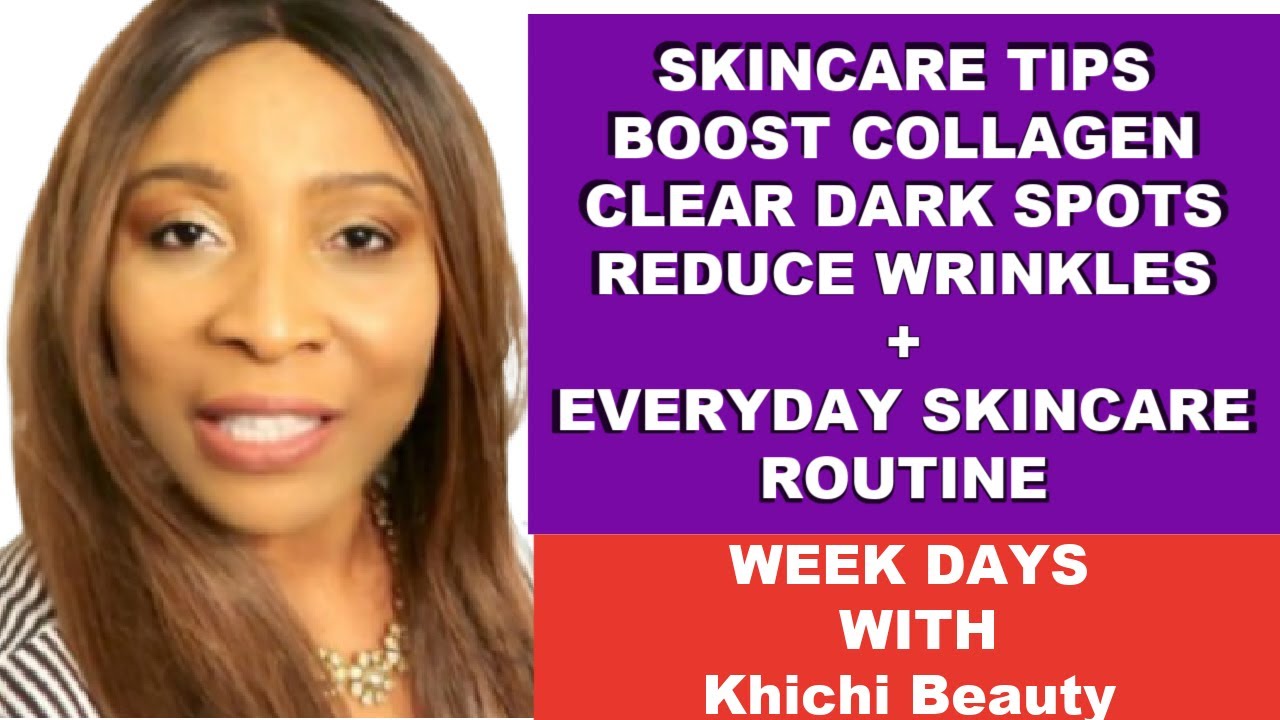 SKINCARE TIPS BOOST COLLAGEN CLEAR DARK SPOTS REDUCE WRINKLES ...