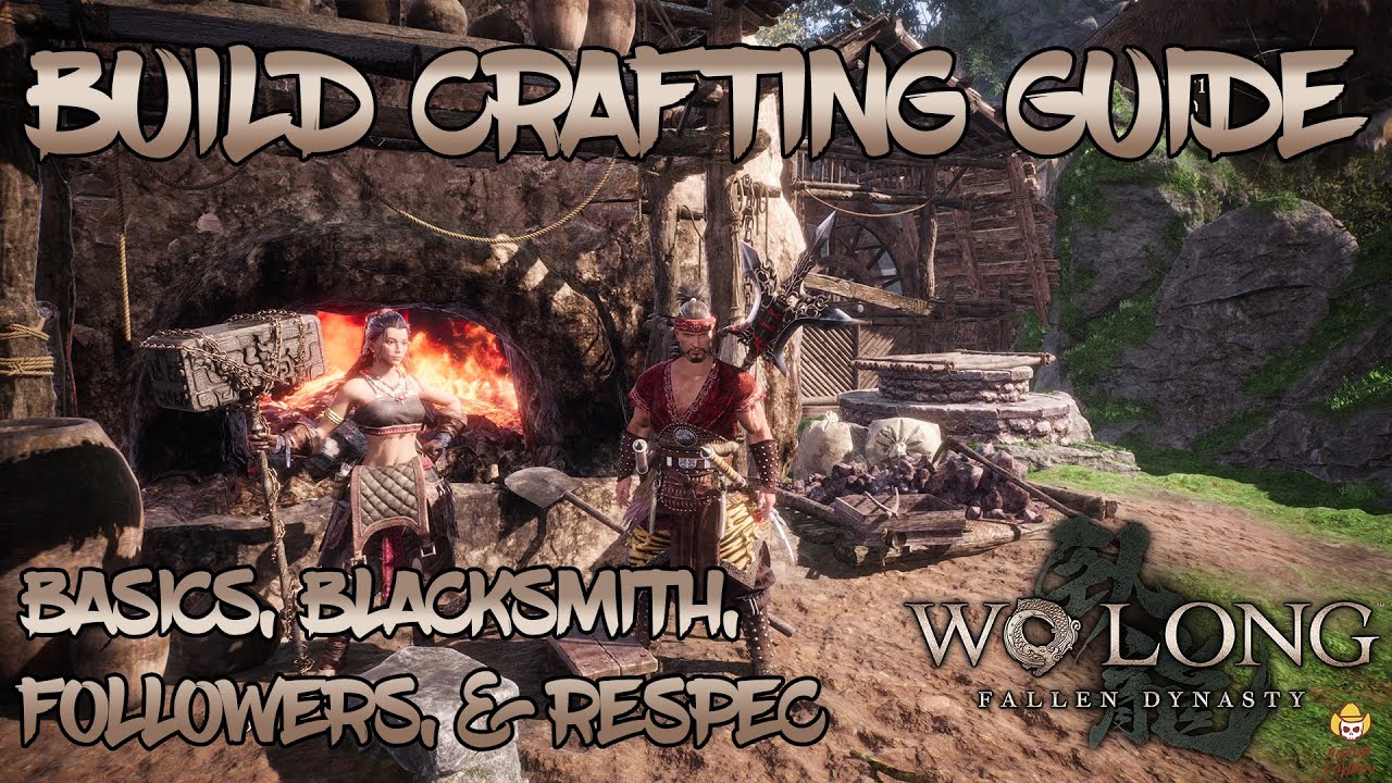 Wo Long: Fallen Dynasty - Build Crafting Guide: Basics, Blacksmith ...