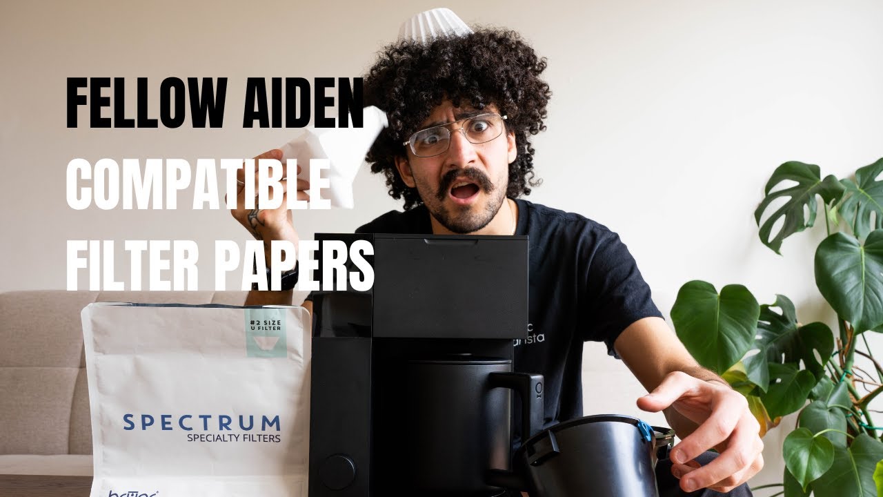Fellow Aiden Filter Papers - Compatible Coffee Filters - YouTube